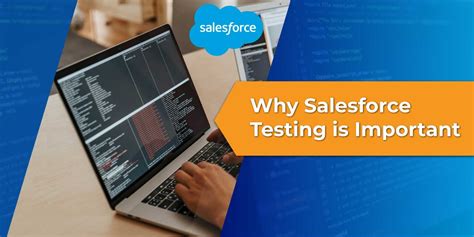 Why Salesforce Testing Is Important Cloudq