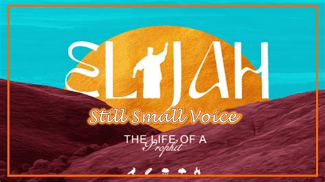Elijah Still Small Voice Wp Worship Service Youtube