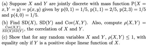 Solved (a) Suppose X and Y are jointly discrete with mass | Chegg.com