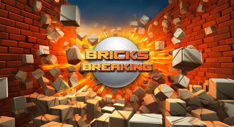Bricks Breaking Smash Crash And Conquer In Addictive Block Busting
