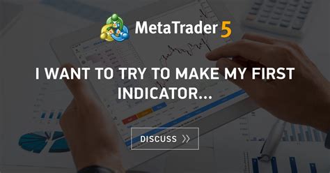 I Want To Try To Make My First Indicator Indices General Mql5 Programming Forum