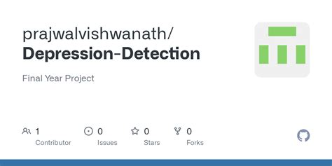GitHub Prajwalvishwanath Depression Detection Final Year Project