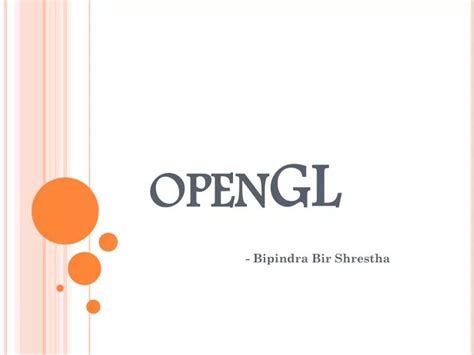 PPT OpenGL PowerPoint Presentation Free Download ID