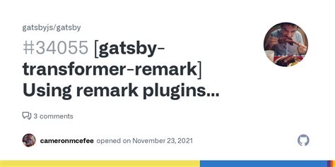 Gatsby Transformer Remark Using Remark Plugins Causes Build To Crash