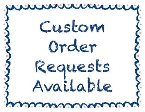 Custom Order Requests By Brenda Ngo Tpt