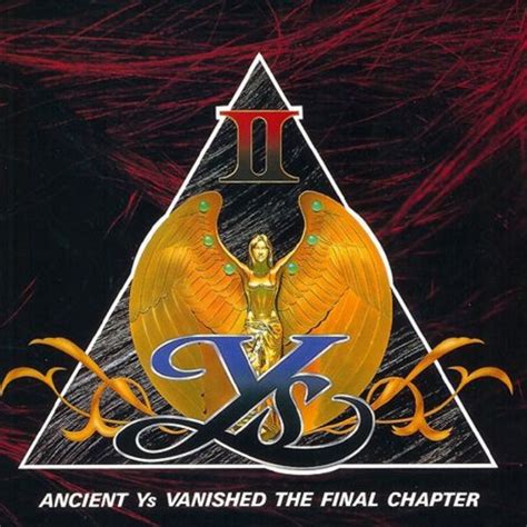 Ys Ii Ancient Ys Vanished The Final Chapter — обзоры и отзывы