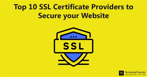 10 Ssl Certificate Providers To Secure Your Website 2023 Templatetoaster Blog