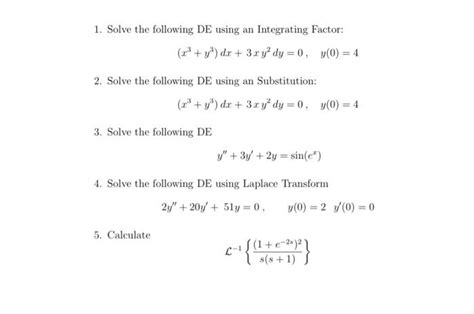 Solved 1 Solve The Following De Using An Integrating