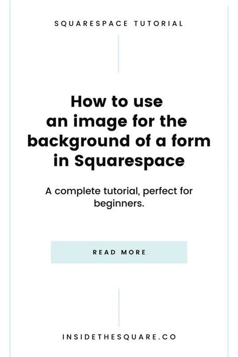 How To Use An Image For The Background Of A Form In Squarespace Squarespace Tutorial Css