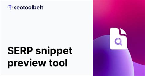 SERP Snippet Preview Tool SEO Toolbelt