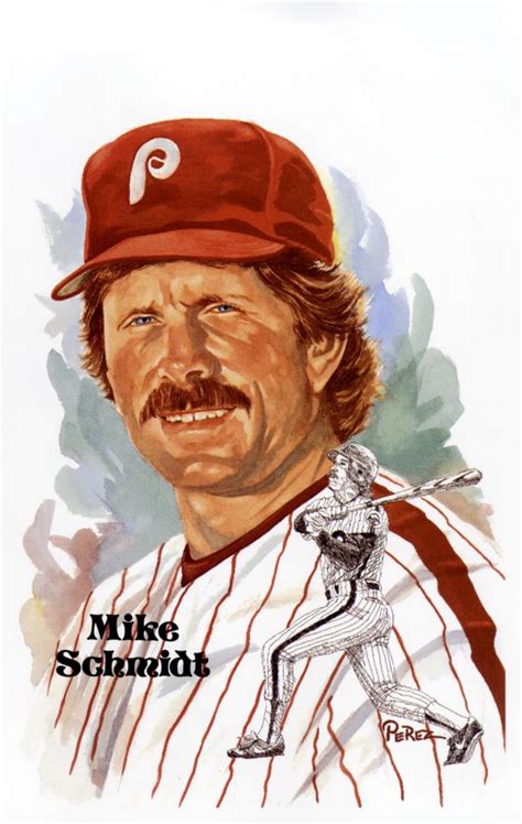 Mike Schmidt Dick Perez Dick Perez