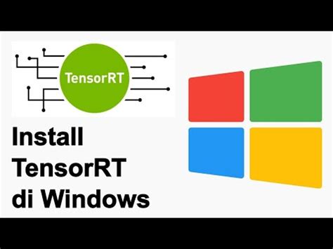 Install Tensorrt Di Windows Youtube