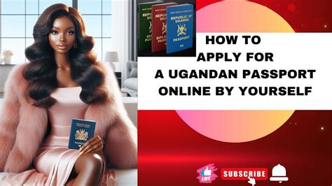 How To Apply For A Ugandan Passport Online Step By Step Guide 2025