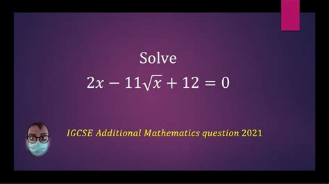 How To Solve An Equation Using A Substitution Igcse Additional Maths