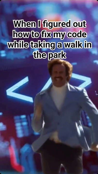 When I Figured How To Fix My Code Codingmeme Softwareengineer Webdeveloper Youtube