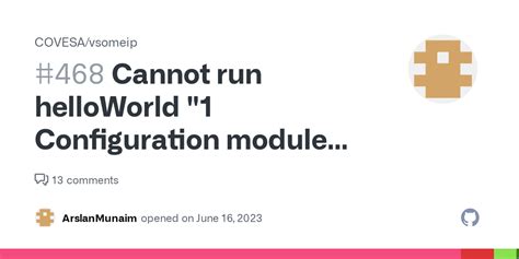 Cannot Run Helloworld 1 Configuration Module Could Not Be Loaded · Issue 468 · Covesa