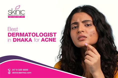 Who Is The Best Dermatologist In Dhaka For Acne