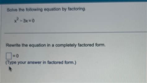 Solved Solve The Following Equation By
