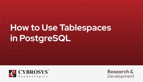 How To Use Tablespaces In Postgresql