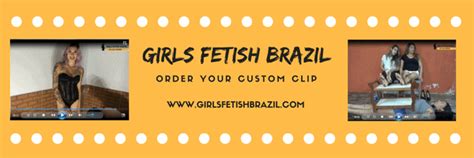 Girls Fetish Brazil
