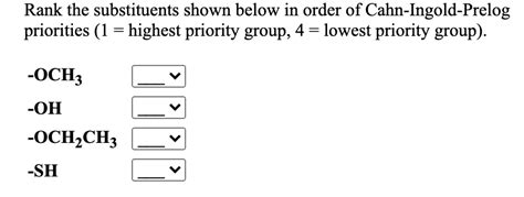 Solved Rank the substituents shown below in order of | Chegg.com