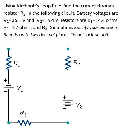 Solved Using Kirchhoff S Loop Rule Find The Current Through Chegg