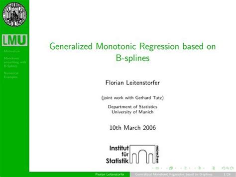 Generalized Monotonic Regression Based On B Splines