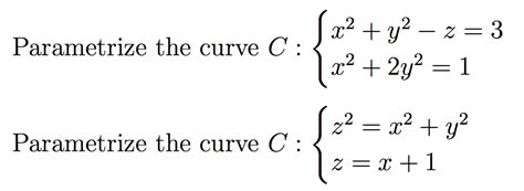 solved s x2 y2 2 3 parametrize the curve c { 1 x2