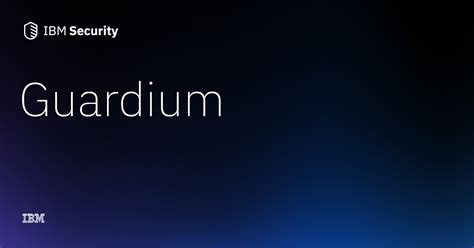 New Guardium Training Available In The Ibm Security Learning Academy