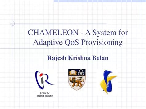 Ppt Chameleon A System For Adaptive Qos Provisioning Powerpoint Presentation Id3026907