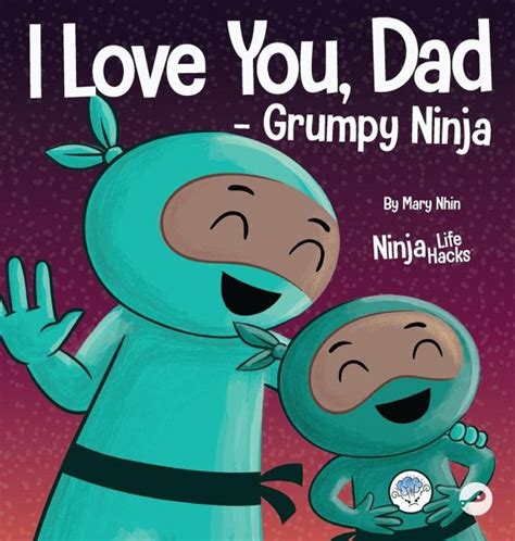 I Love You Dad Grumpy Ninja Von Mary Nhin Englisches Buch Bücher De