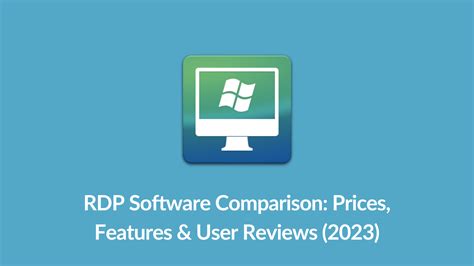 Rdp Software Comparison Prices Features And User Reviews 2024