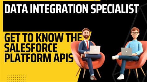 Data Integration Specialist Platform Api Basics Get To Know The