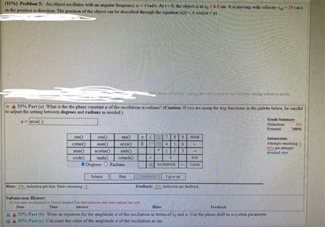 Solved 11 Problem 5 An Object Oscillates With An