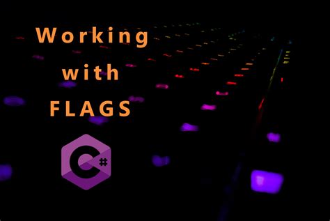 Working With Flags In C Software Particles