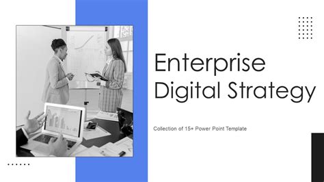 Enterprise Digital Strategy Powerpoint Ppt Template Bundles PPT Presentation