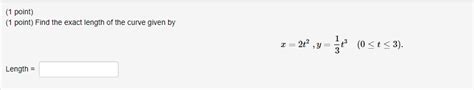 solved find the exact length of the curve given