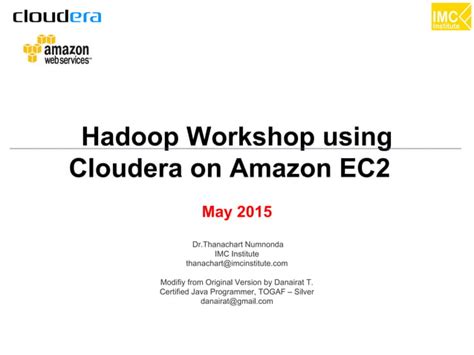 Hadoop Workshop Using Cloudera On Amazon Ec2 Ppt