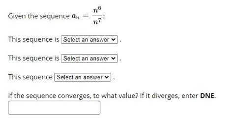 Solved Given The Sequence An N N This Sequence Is This Chegg Com
