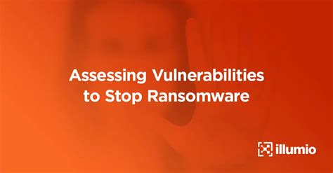 Refocus On Ransomware 3 Truths To Building A Ransomware Ready Network Illumio Cybersecurity