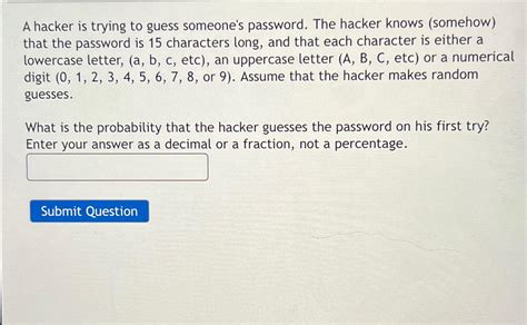solved a hacker is trying to guess someone s password the