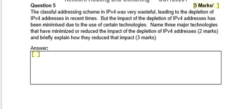 solved question 5 5 marks ] the classful addressing scheme
