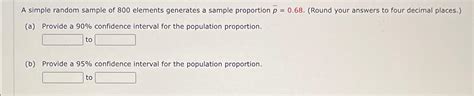 solved a simple random sample of 800 ﻿elements generates a