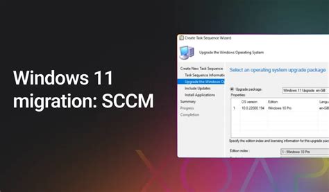 Tutorial Windows 11 Migration Via Sccm Xoap