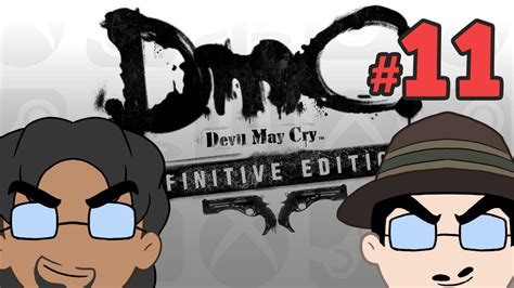 Dmc Devil May Cry Assault On Continuity Episode 11 Game Bros