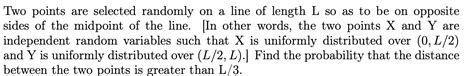 solved two points are selected randomly on a line of length