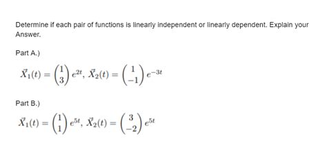 Solved Determine If Each Pair Of Functions Is Linearly