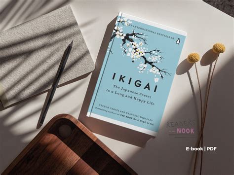 Ikigai The Japanese Secret To A Long And Happy Life E Book Digital