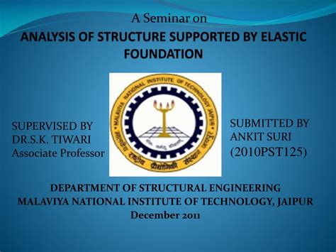 Ppt Analysis Of Structure Supported By Elastic Foundation Powerpoint Presentation Id2394352