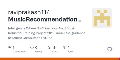 Github Raviprakash Musicrecommendationsystem Intelligence Where You Ll Get Your Next Music